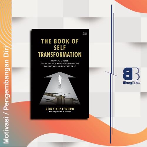 Jual Buku The Book of Self Transformation - Roni Kustendro Ori Gramedia ...