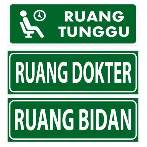 Jual Stiker vinyl 10x30cm RUANG DOKTER/RUANG BIDAN. Sign rambu K3 ...