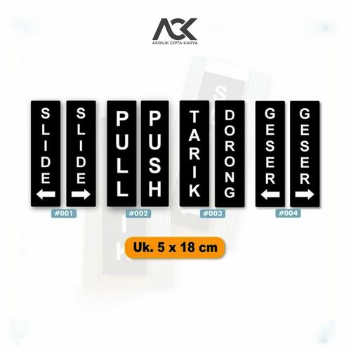 Jual AKRILIK SIGN BOARD PINTU / TARIK DORONG / PAPAN TANDA PULL PUSH ...