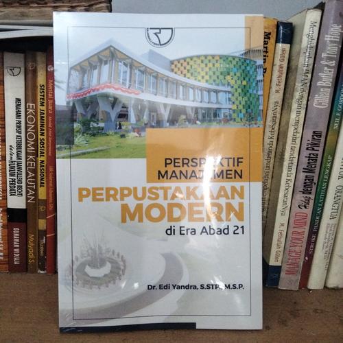 Jual PERSPEKTIF MANAJEMEN PERPUSTAKAAN MODERN DI ERA ABAD 21 - Kota ...