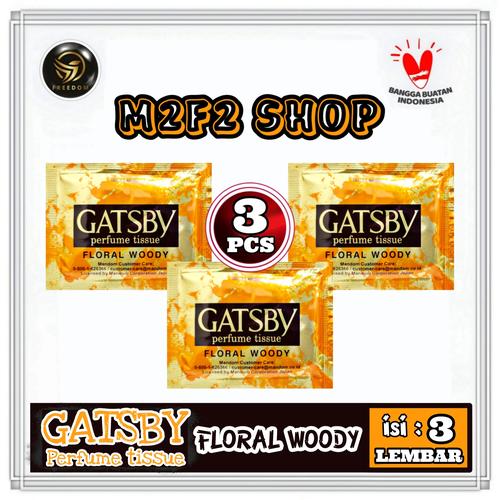 Jual Gatsby Perfume Tissue Floral Woody | Parfum Tisu Basah (Harga 3 ...