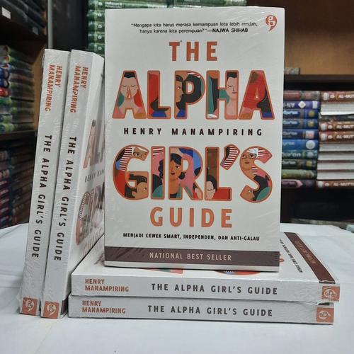 Jual BUKU THE ALPHA GIRLS GUIDE , HENRY MANAMPIRING - Kota Bandung ...