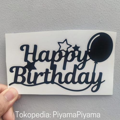 Jual Sticker Balon Happy Birthday Stiker Cutting Balon PVC - Jakarta ...