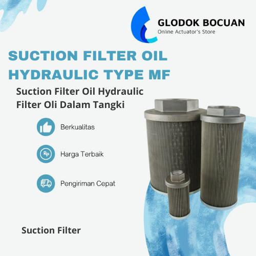 Jual Suction Filter Oil Hydraulic Filter Oli Dalam Tangki Type MF - MF ...