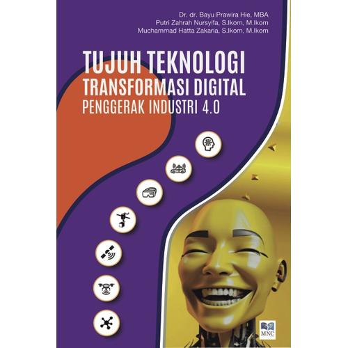 Jual Tujuh Teknologi Transformasi Digital, Penggerak Industri 4.0 - Without Sign - Jakarta ...