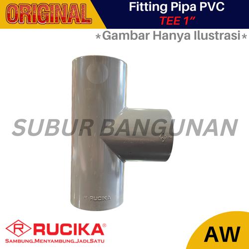 Jual Tee 1 Inch AW Rucika / Sambungan Pipa PVC 1" AW Rucika - Kota Makassar - Subur Bangunan ...