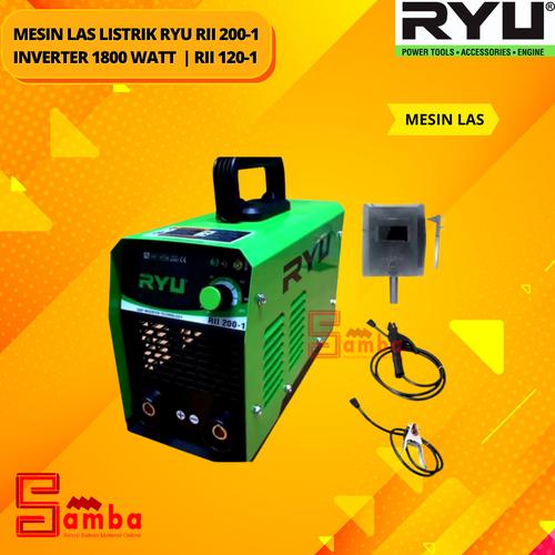 Jual MESIN LAS LISTRIK RYU RII 200-1 INVERTER 1800 WATT | RII 120 - 1 ...