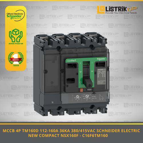 Promo MCCB SCHNEIDER NSX 4P TM160D 112-160A 36kA 380/415VAC - C16F6TM160 Cicil 0% 3x - Jakarta ...