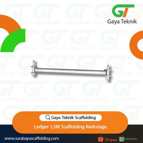 Jual Ledger 1,5M Scaffolding Kwikstage - Kota Surabaya - Gaya Teknik ...