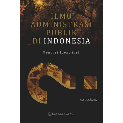 Jual Buku Ilmu Administrasi Publik Di Indonesia - Kota Yogyakarta - Belik Ilmu2 | Tokopedia