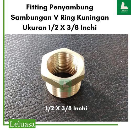 Jual Fitting Penyambung Sambungan V Ring Kuningan Ukuran 12 X 38 Inchi ...