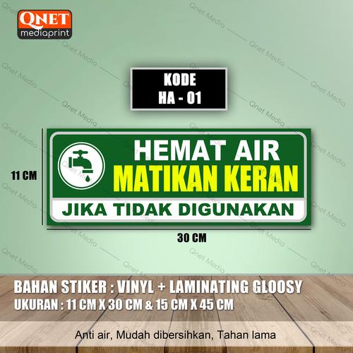 Jual STIKER MATIKAN KERAN HEMAT AIR + LAMINASI GLOSSY - HA - 01, 11 cm ...