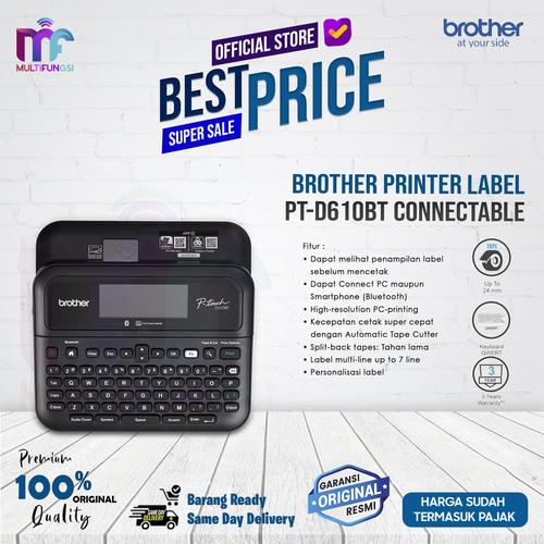 Promo Brother Printer Label PT-D610BT Connectable Garansi Resmi Cicil 0 ...