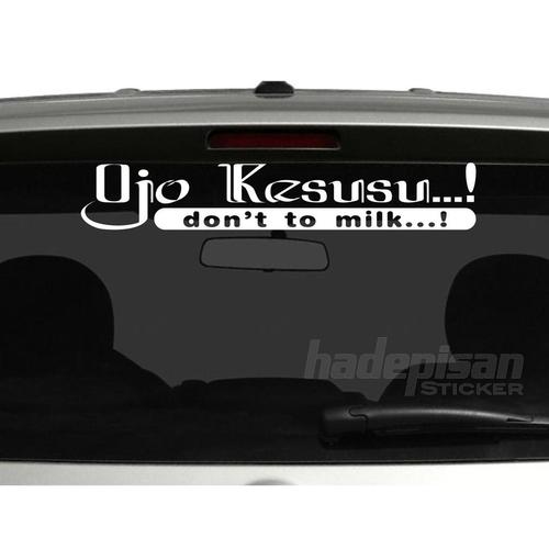 Jual Stiker Cutting Sticker Kaca Mobil OJO KESUSU - Merah - Kab. Bekasi ...