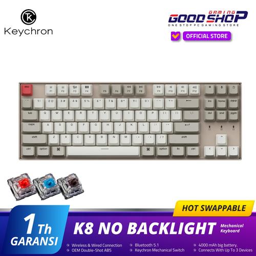 Promo Keychron K8 TKL 80% Layout Non Backlight Hot-swappable ALUMINUM ...
