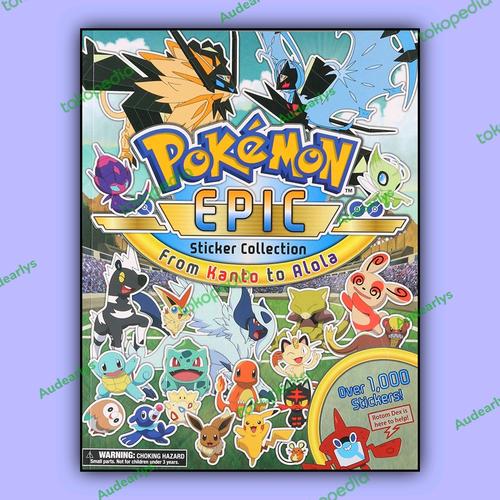 Jual Pokemon Epic Sticker Collection: Kanto to Alola (1) (Pokemon Epic ...