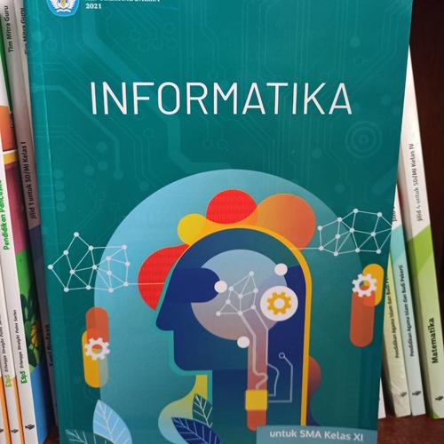 Jual BUKU INFORMATIKA TIK KELAS 2 11 XI SMA KEMENTERIAN KURIKULUM ...