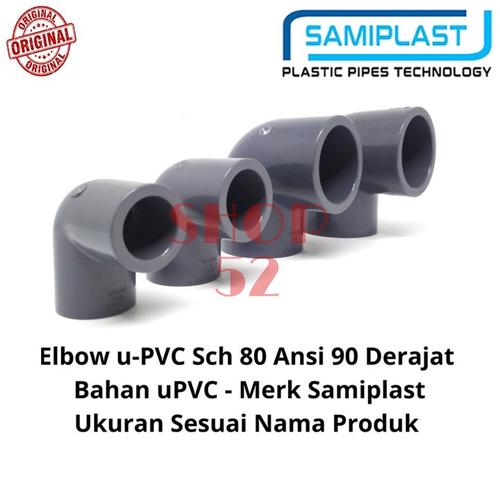 Jual Elbow Knee 1" inch u-PVC Sch 80 ANSI 90 Derajat Merk Samiplast ...