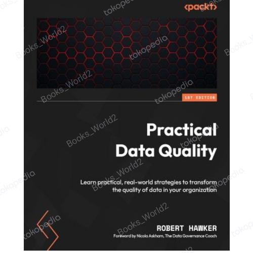 Jual Buku Practical Data Quality 2023 - Jakarta Timur - Books_World2 | Tokopedia