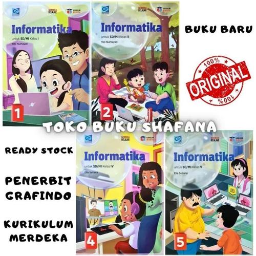 Jual Buku Informatika Kelas 1 2 4 5 SD Grafindo Kurikulum Merdeka ( KURMER - KELAS 1 SD ...