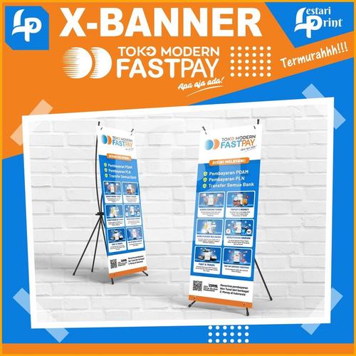 Jual X BANNER FASTPAY / SATU SET DENGAN RANGKA X BANNER / BANNER TOKO ...