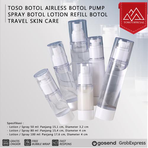 Jual Botol Airless Botol Pump Spray Botol Lotion Refill Travel Skin ...