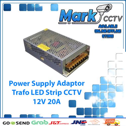 Jual Trafo 20A / adaptor 20A / power supply 20A 12V CCTV LED Strip PSU ...