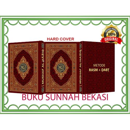 Jual Mushaf Al Haziq | Metode Rasm Dan Dabt | Pustaka Imam Syafii | Al ...