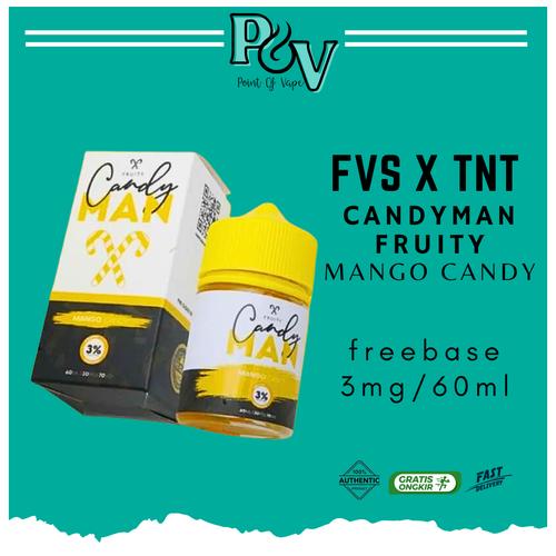 Jual FVS X TNT Candyman Fruity Mango Candy Freebase 3mg 60ml - Kota ...
