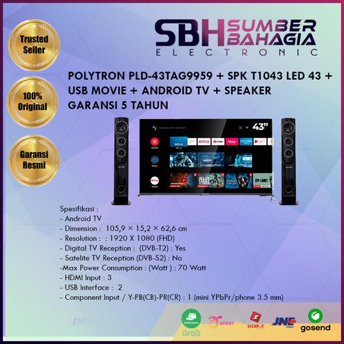 Jual POLYTRON PLD-43TAG9959 + SPK T1043 LED 43 + USB MOVIE + ANDROID TV - Kota Bandung ...