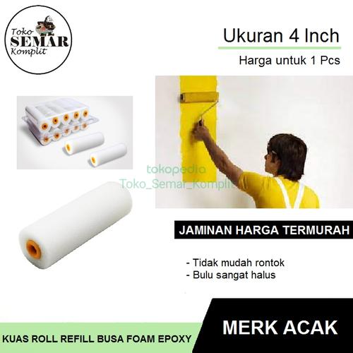Jual Refill Busa Roll Foam Epoxy 4 inch - Kab. Bekasi - Toko_Semar ...
