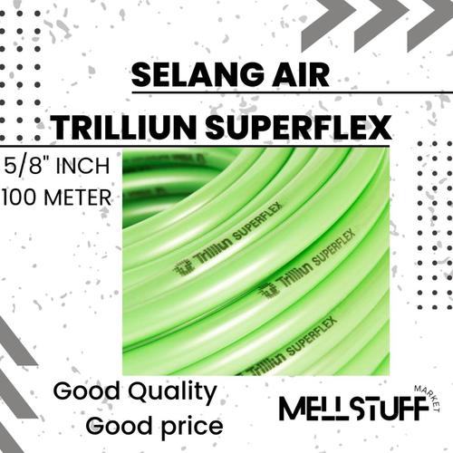 Jual Selang PVC Trilliun Superflex 5/8" Inch 100 Meter Selang Air Taman ...