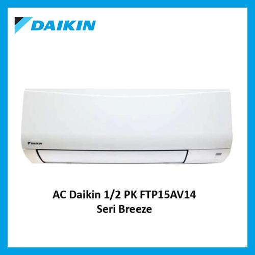 Jual DAIKIN AC FTP15AV14 SPLIT 1/2 PK BREEZE MALAYSIA GARANSI RESMI ...
