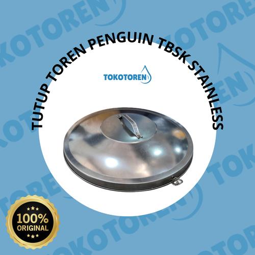 Jual TUTUP TOREN / TANGKI STAINLESS PENGUIN TBSK 500 / 1000 / 1500 ...