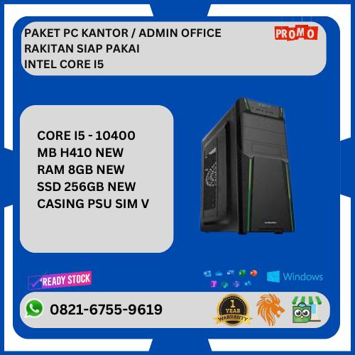 Jual Pc Komputer Rakitan Core i5-10400 Ram 8Gb Ssd 256Gb Office Siap Pakai - Jakarta Pusat ...