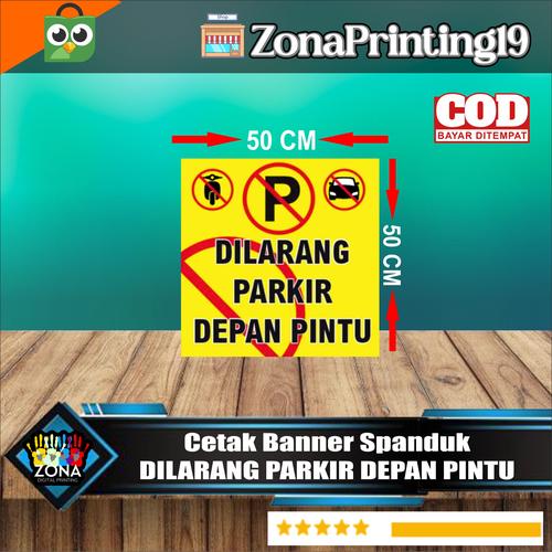 Jual CETAK SPANDUK BANNER BALIGHO VARIAN DILARANG PARKIR ( Gratis Edit ...