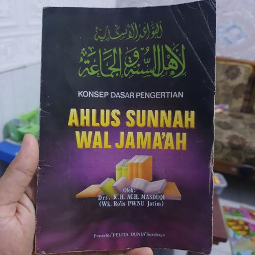 Jual Buku Konsep Dasar Pengertian Ahlus Sunnah Wal Jama'ah - Kota ...