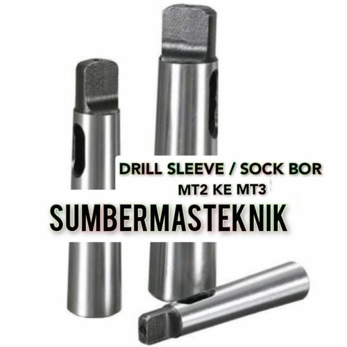 Jual DRILL SLEEVE / SOCK BOR MT4 KE MT5 SOCK MATA BOR KONES MT 4 KE MT ...