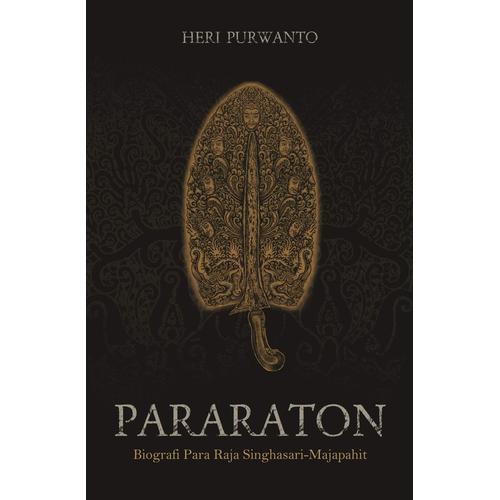 Promo Buku Pararaton: Biografi Para Raja Singhasari-Majapahit ...
