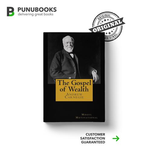 Jual The Gospel of Wealth by Andrew Carnegie - Jakarta Pusat ...