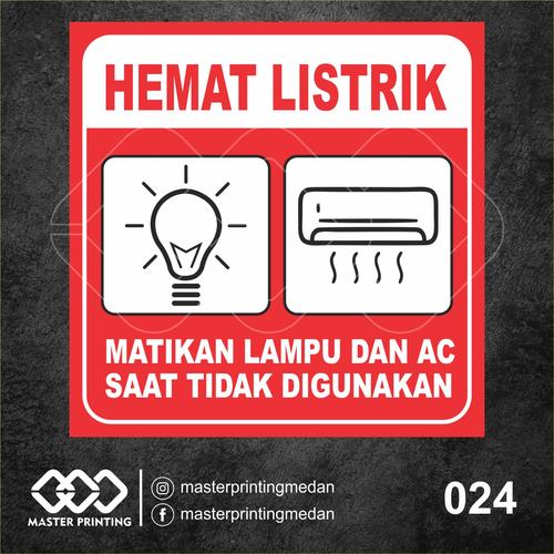 Jual 024 - Stiker Hemat Listrik, Matikan Lampu & AC, Premium, Murah ...