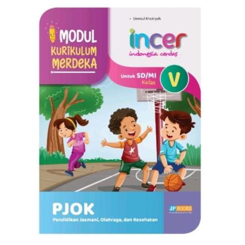 Jual " BUKU SISWA MODUL INCER LATIHAN SOAL SD/MI KELAS 5 KURIKULUM MERDEKA - PJOK - Kab. Bandung ...