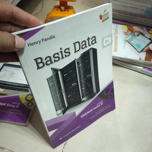 Jual Basis Data C3 SMK/MAK KELAS 11 K13 KI-KD 2018 Henry Pandia ERLANGGA - Jakarta Utara ...
