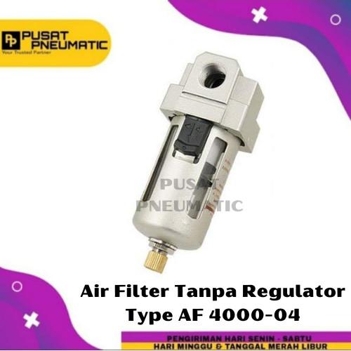 Jual AF 4000-04D AIR FILTER PNEUMATIC / FILTER ANGIN AUTO DRAIN 1/2 ...