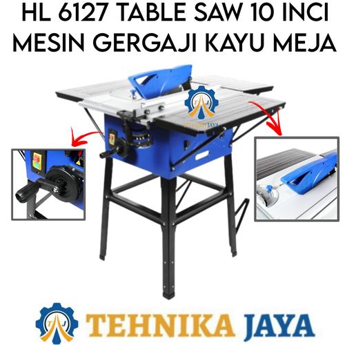 Jual HL 6127 Table Saw 10 Inci Mesin Meja Potong Kayu H&L - Jakarta ...
