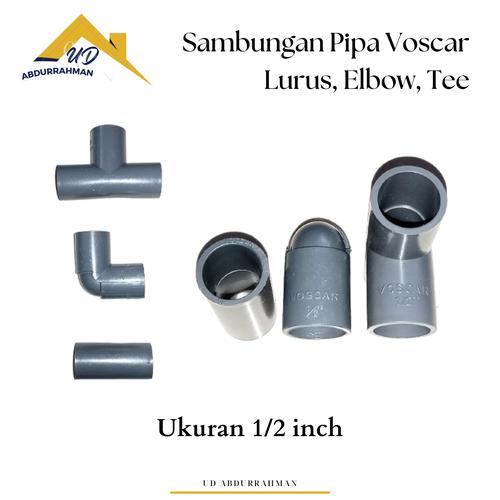 Jual Sambungan Pipa PVC Voscar 1/2 inch, Tipe Lurus, Elbow / Keni, Tee ...