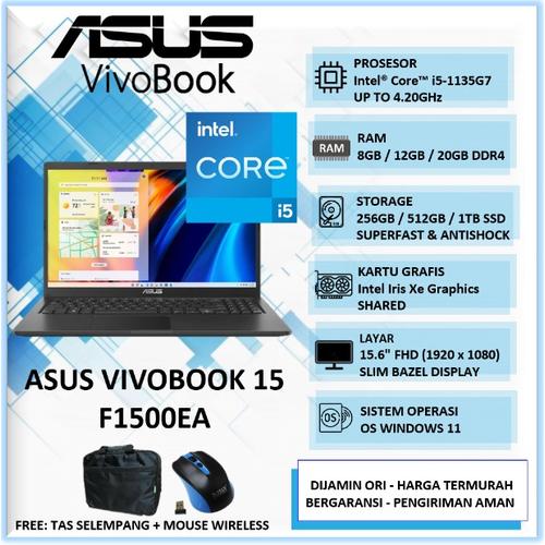 Jual Laptop Asus Vivobook 15 F1500EA Intel i5 20GB 1TB SSD 15" FHD W11 ...