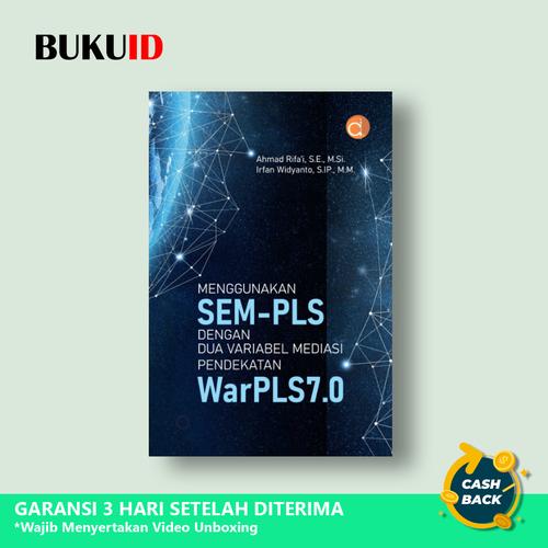 Jual Buku Menggunakan SEM-PLS dengan Dua Variabel Mediasi Pendekatan WarPLS - Kota Tangerang ...