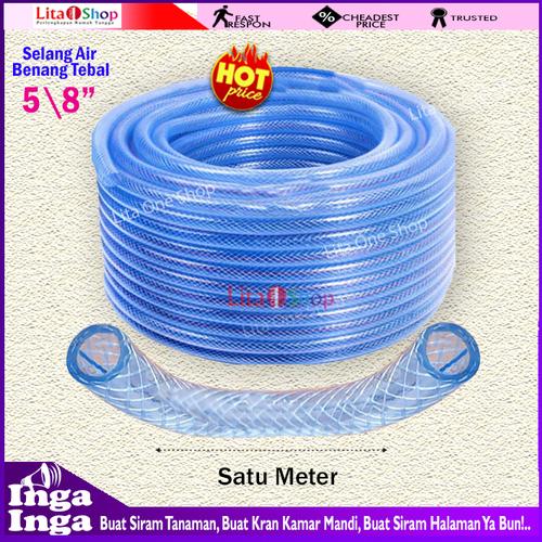 Jual selang air benang serat tebal 5/8" | 5/8 inch per meter - Kota Tangerang Selatan - Lita One ...