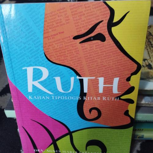 Jual ruth kajian tipologis kitab ruth - Jakarta Timur - siahaan books ...